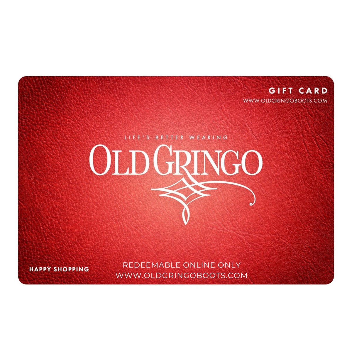 E-Gift Card | Old Gringo Boots